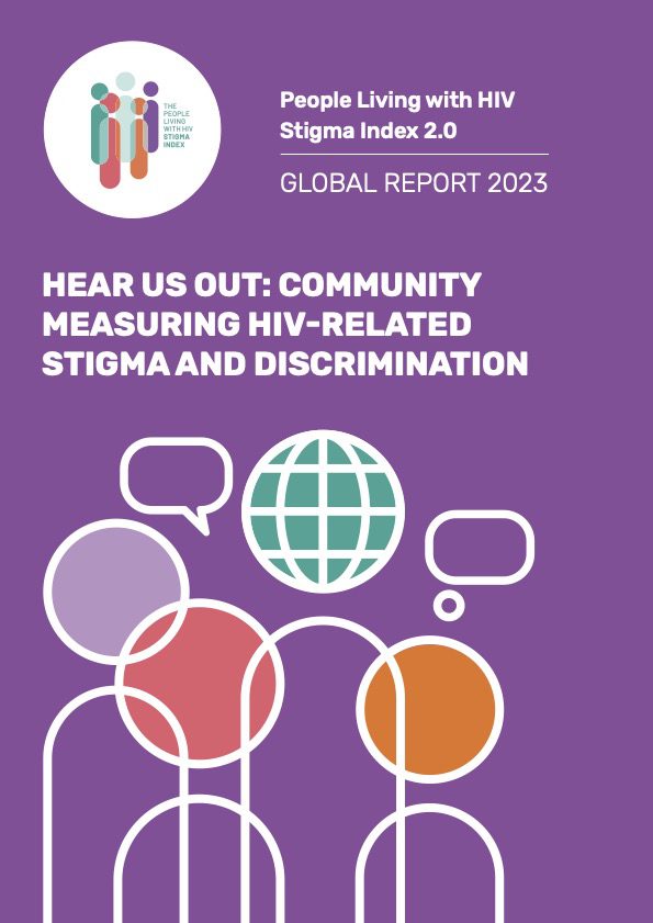 Hear Us Out: Community Measuring HIV-Related Stigma and Discrimination ...